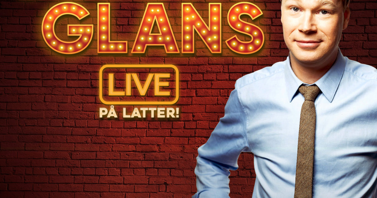 Johan Glans - Live på Latter! | latter.no