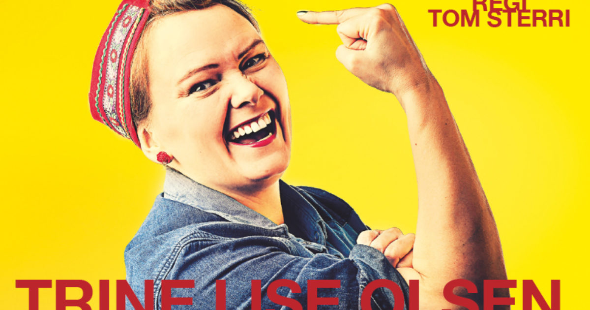 Æ Har Rætt - Trine Lise Olsen | latter.no