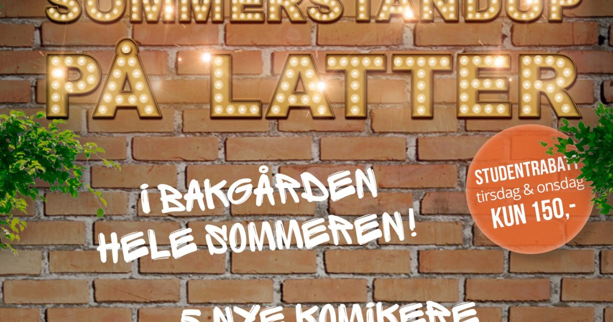 Sommerstandup i Oslo | latter.no